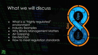 DevOps for Highly Regulated Environments | PPT