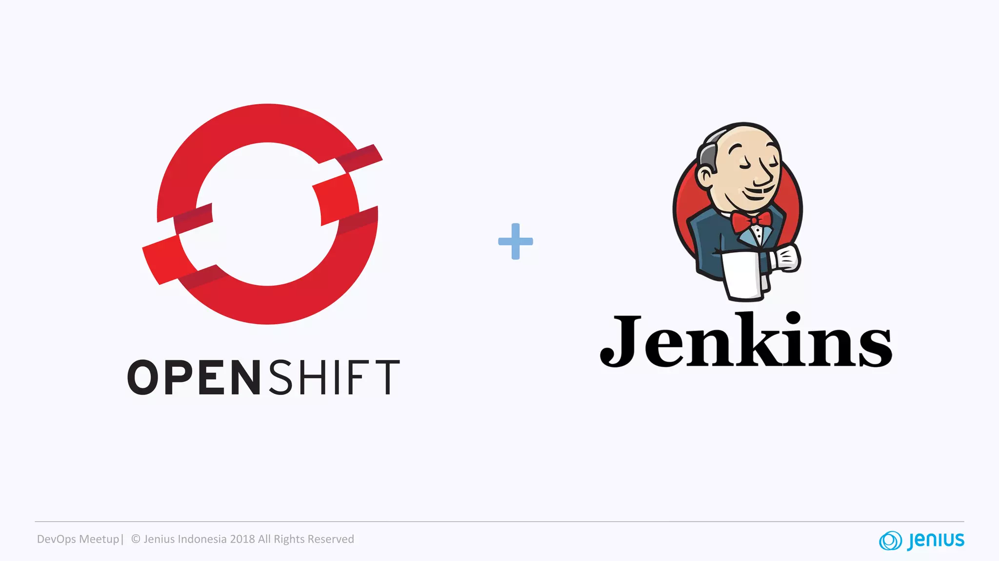 DevOps Indonesia #8 - CI/CD with Openshift | PPT