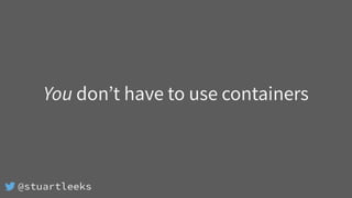 DevOps'ing Containers | PPT