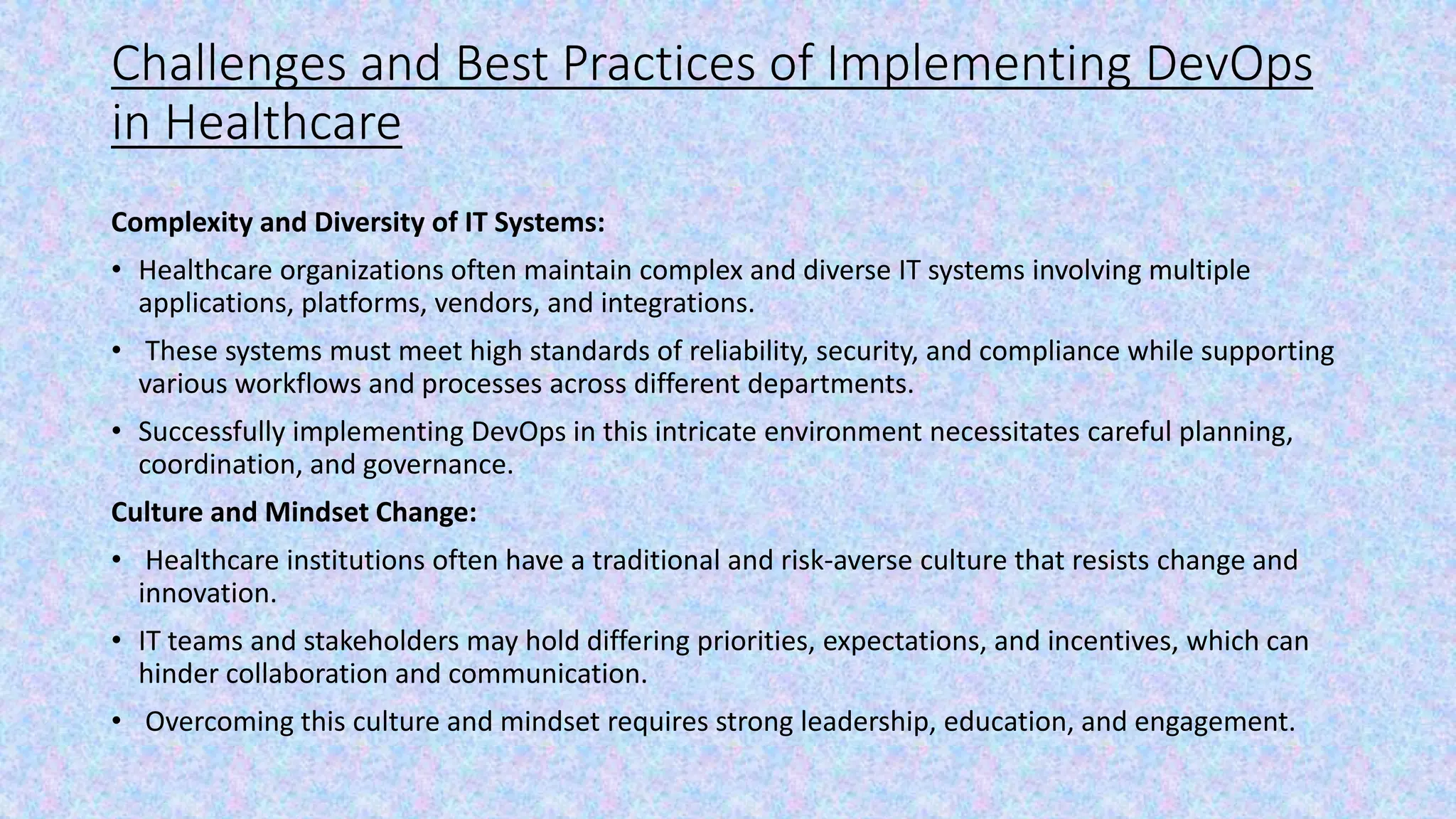 DevOps in Healthcare- Improving Patient Care Through Efficient IT Operations.pptx