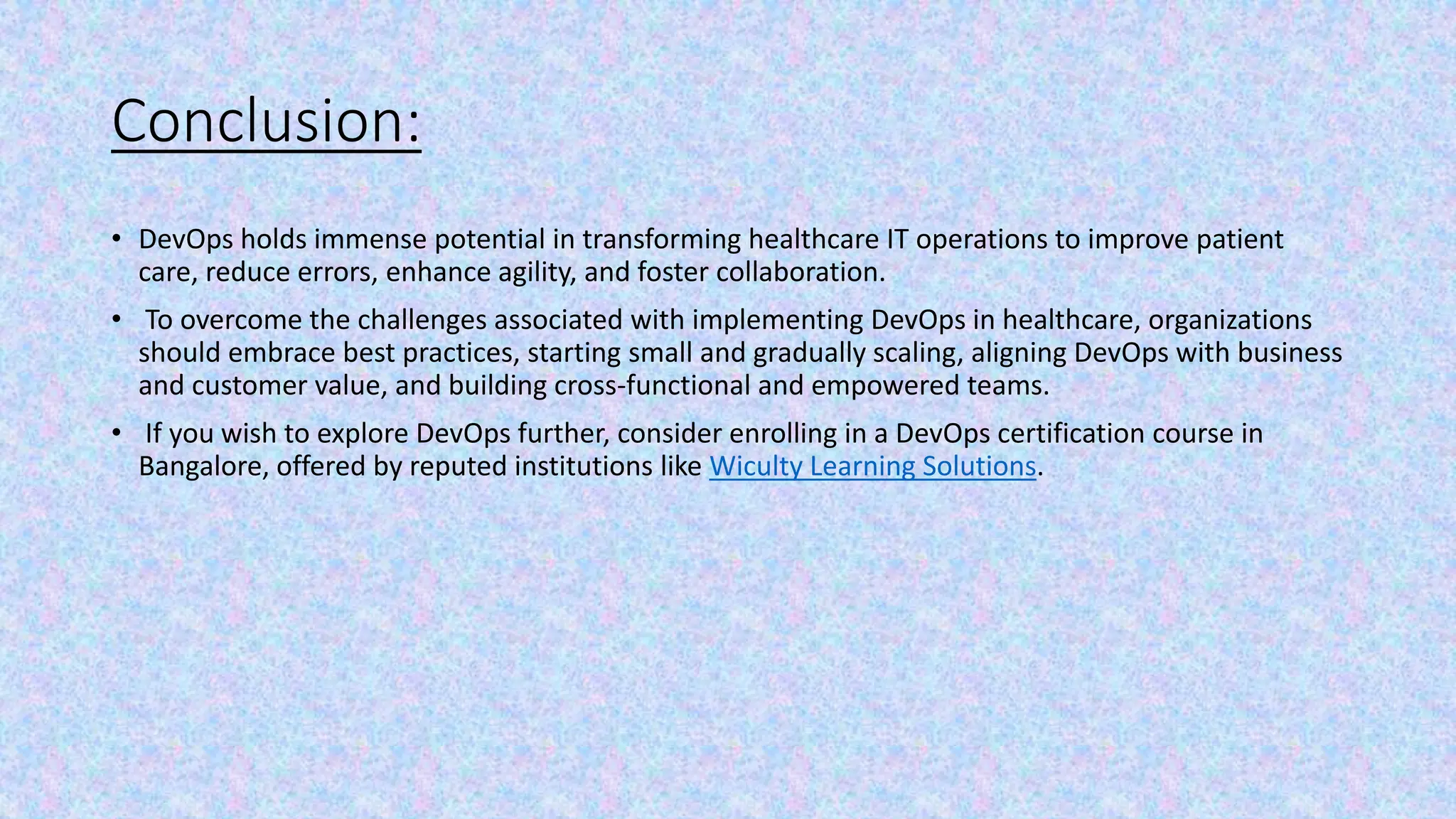 DevOps in Healthcare- Improving Patient Care Through Efficient IT ...