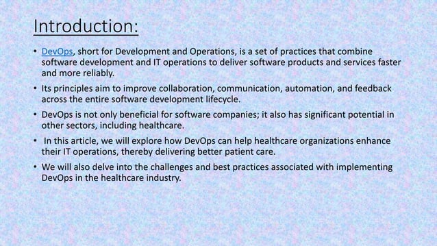 DevOps in Healthcare- Improving Patient Care Through Efficient IT Operations.pptx