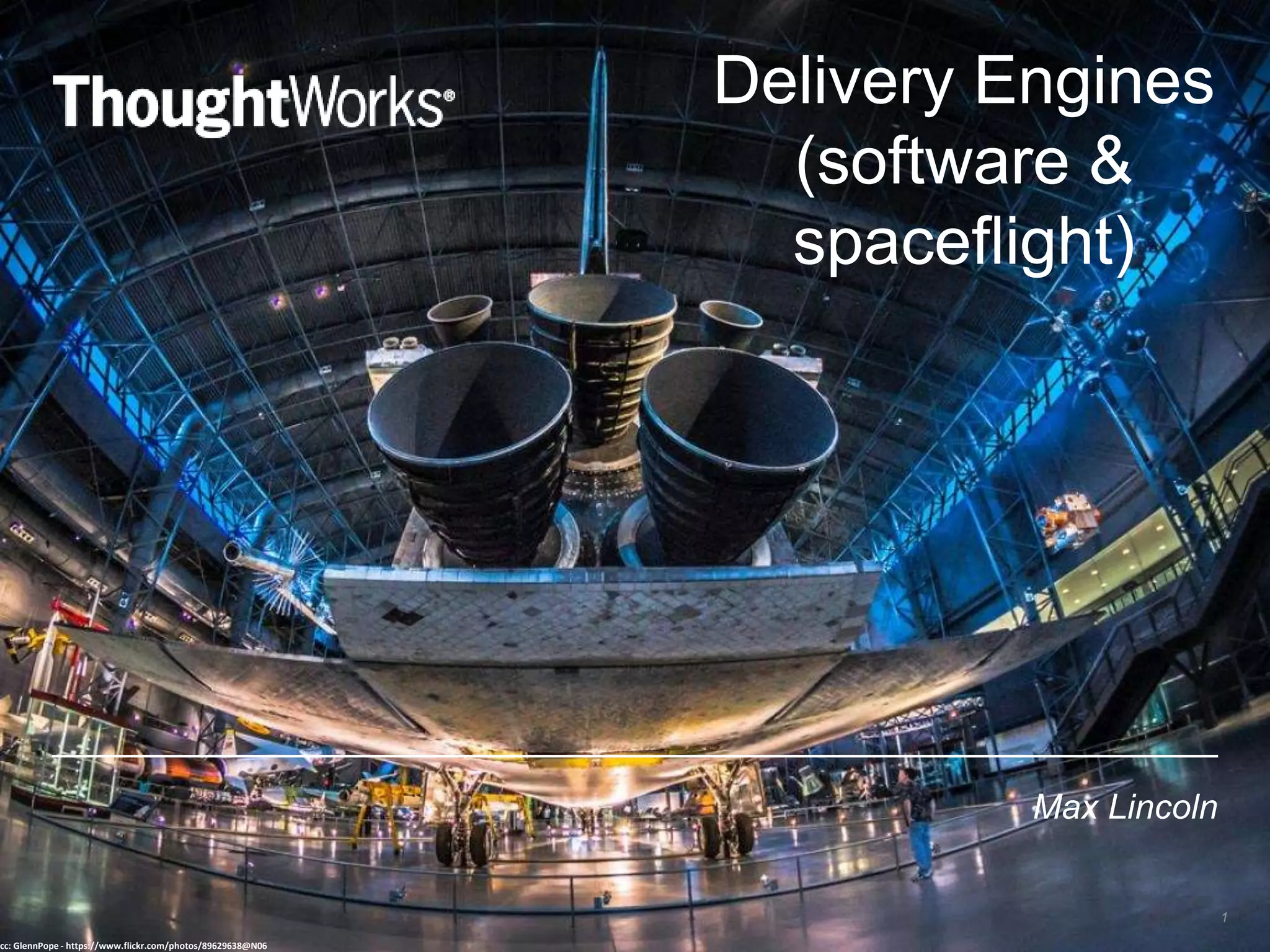 Delivery Engines: Software & Spaceflight | PPT