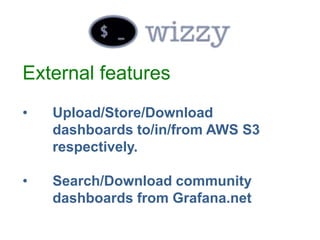Introducing wizzy - a CLI tool for Grafana | PPTX