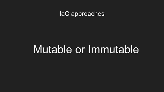 IaC and Immutable Infrastructure with Terraform, Сергей Марченко | PPT