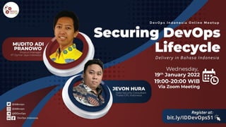 Dev ops meetup 51 : Securing DevOps Lifecycle - Announcement | PPT