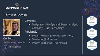 AWS Community Day Bangkok 2019 - Dev Ops Philosophy Increase Productivity | PPT