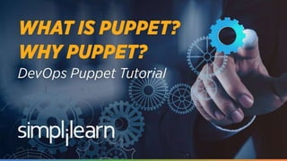 DevOps Puppet Tutorial | DevOps Tutorial For Beginners | Simplilearn ...