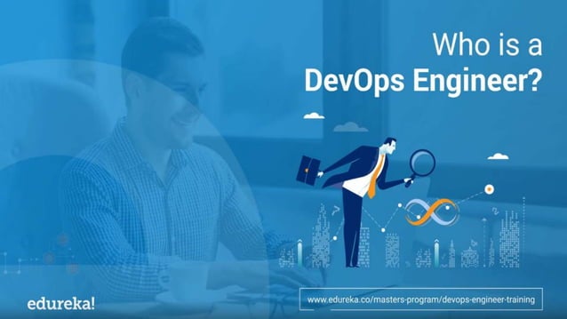 Who Is A DevOps Engineer? | DevOps Skills You Must Master | DevOps Engineer Master Program ...