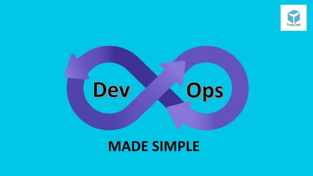 DevOps made simple - Understand DevOps and steps to become a DevOps expert | PPT