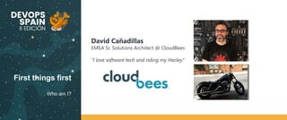 DevOps Spain 2019. David Cañadillas -Cloudbees | PPT
