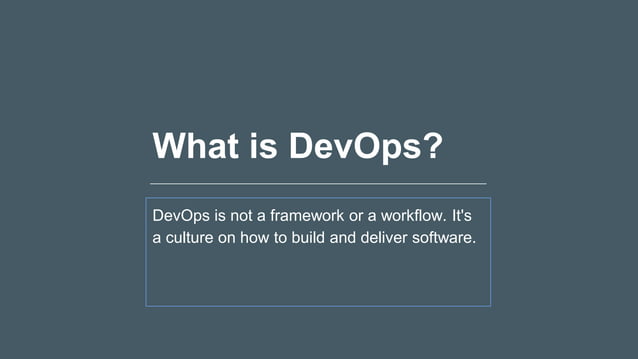 Devops the faster route to production | PPT