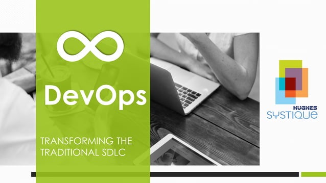 DevOps - Transforming the Traditional SDLC | PDF