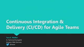 Datatree.io Webinar: Continuous Integration & Delivery for Agile Teams ...