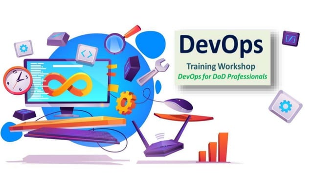 DevOps Workshop, DevOps for DoD Professionals | PPT