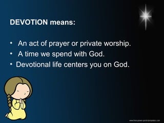 Devotional life | PPT
