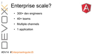 Devoxx enterprise scale angular | PPT