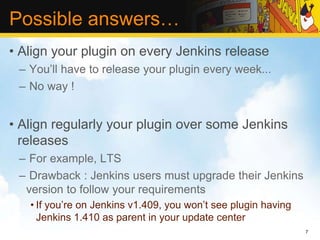 Devoxx 2011 - Jenkins BOF on Plugin compatibility tester | PPT