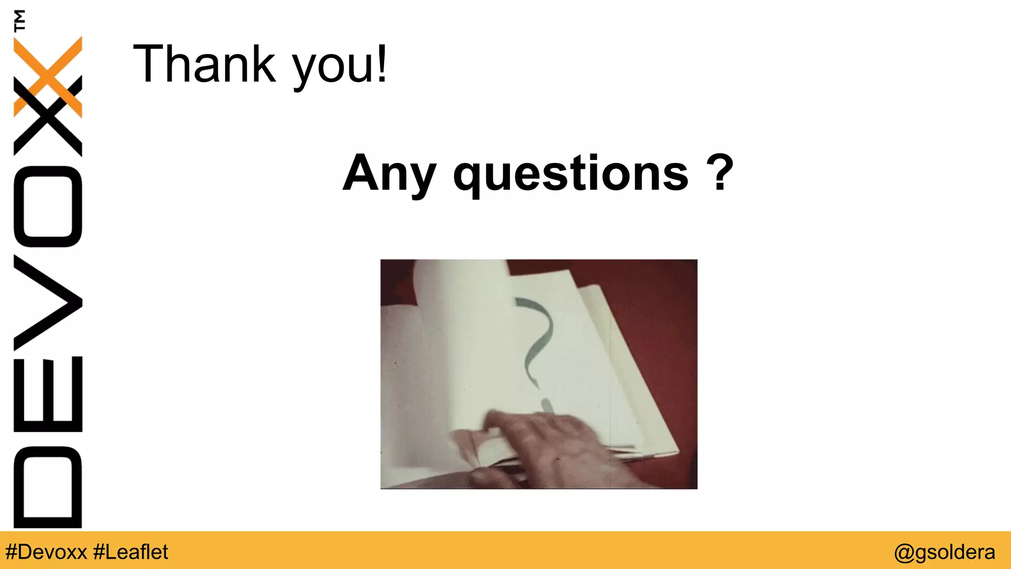 Leaflet - Devoxx 2018 | PPT