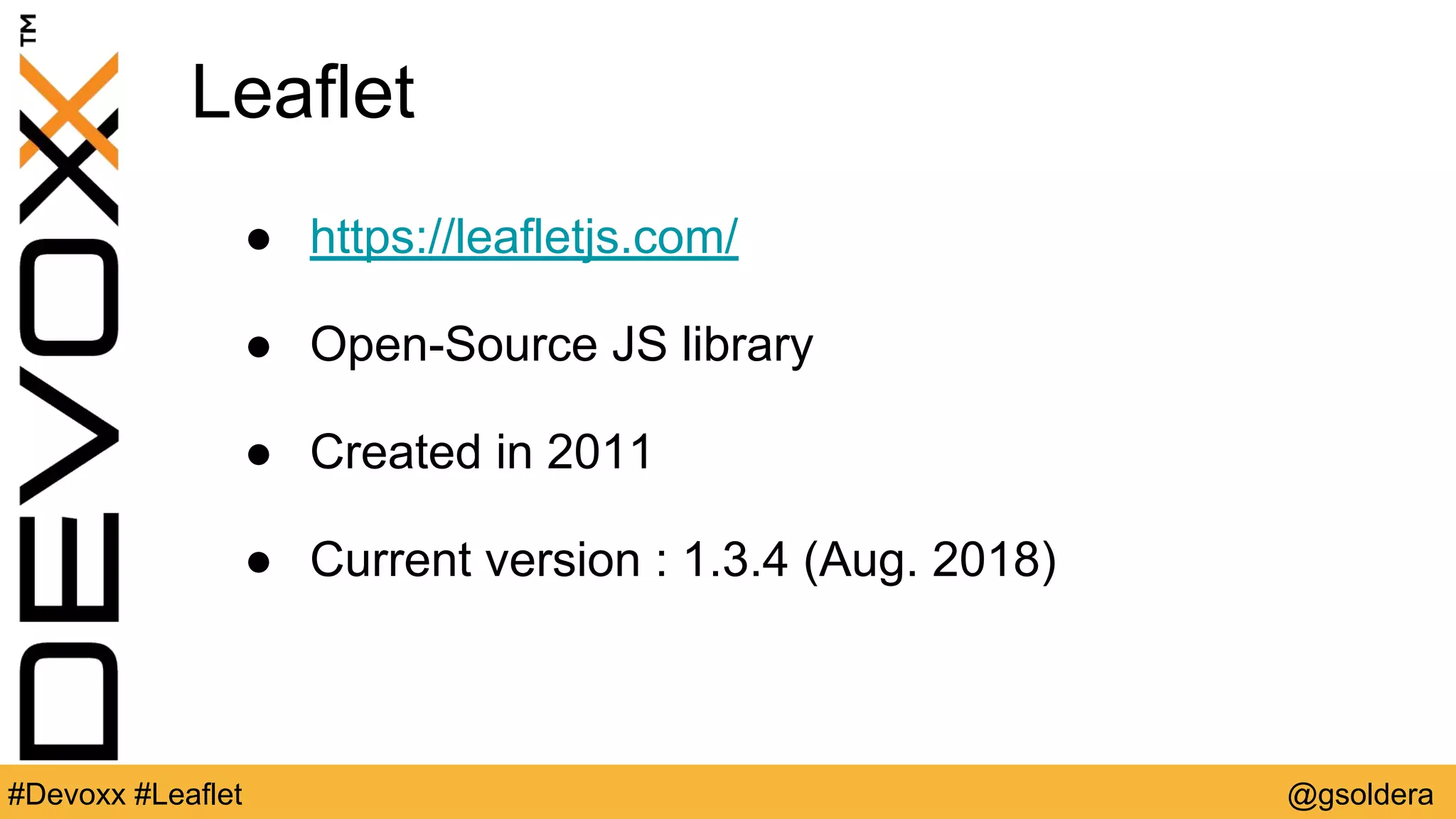 Leaflet - Devoxx 2018 | PPT