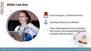 The automation challenge: Kubernetes Operators vs Helm Charts | PPT