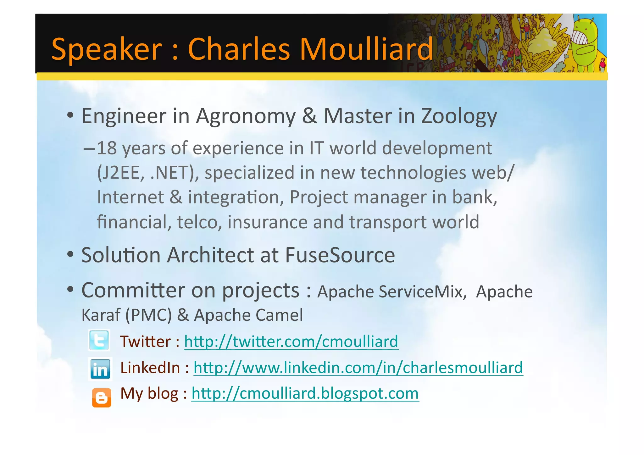 Devoxx 2011 integration-camel-cxf-servicemix-activemq | PPT