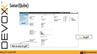 Devoxx 2013 JavaScript Software Factory | PPT