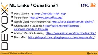 Devoxx 2017 - AI Self-learning Game Playing | PDF