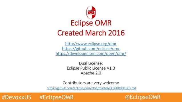 Eclipse OMR: a modern, open-source toolkit for building language ...