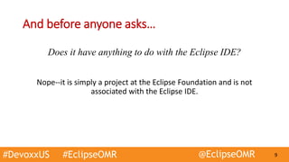 Eclipse OMR: a modern, open-source toolkit for building language ...