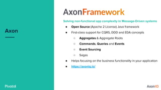 Devoxx 2018 - Pivotal and AxonIQ - Quickstart your event driven ...