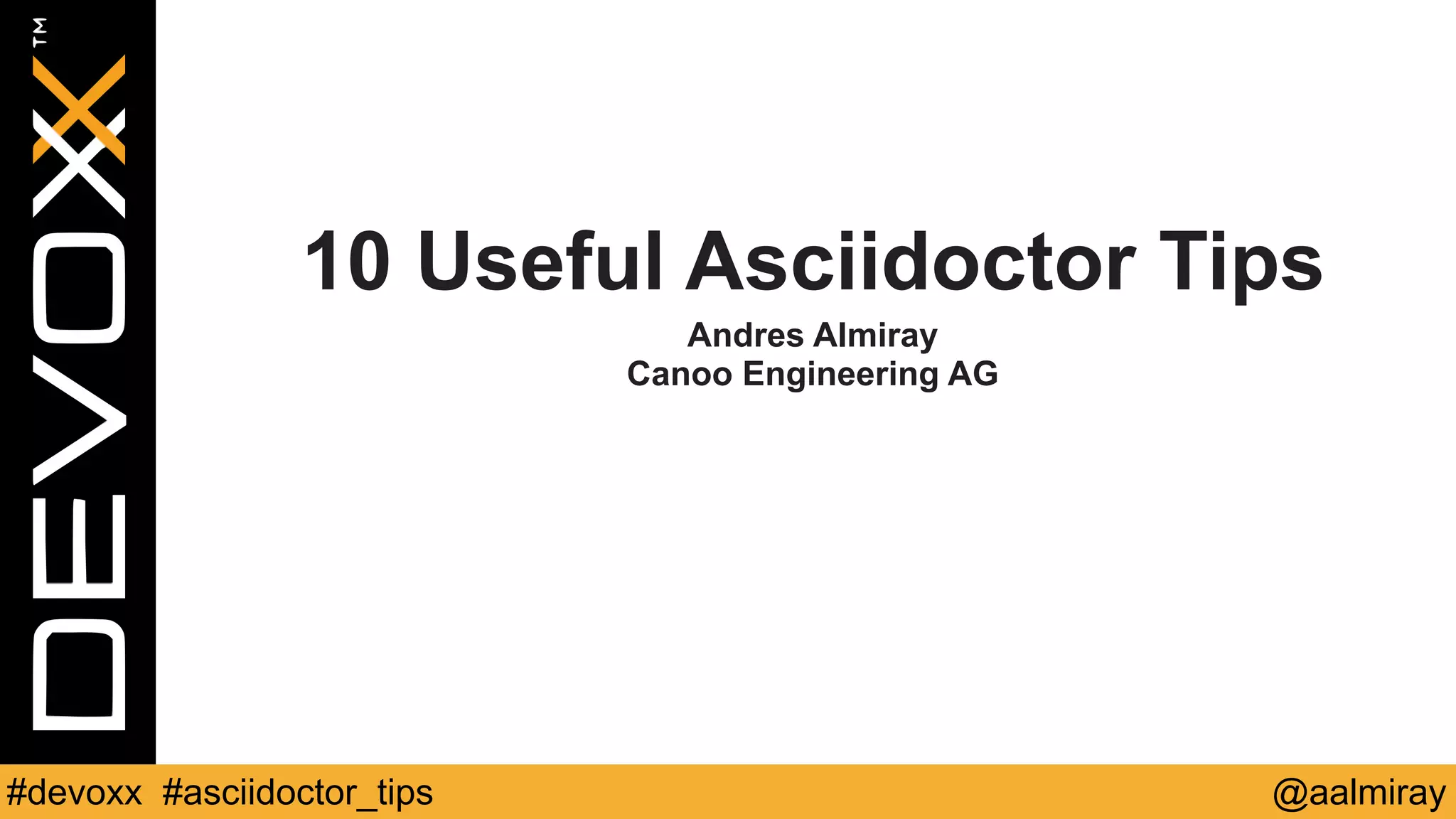 10 Useful Asciidoctor Tips | PDF