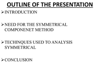 symmetrical component of power system | PPTX