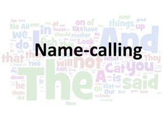 Name Calling Examples