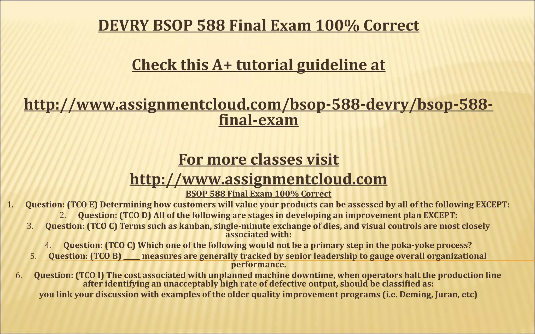 Devry bsop 588 final exam 100% correct | PPT