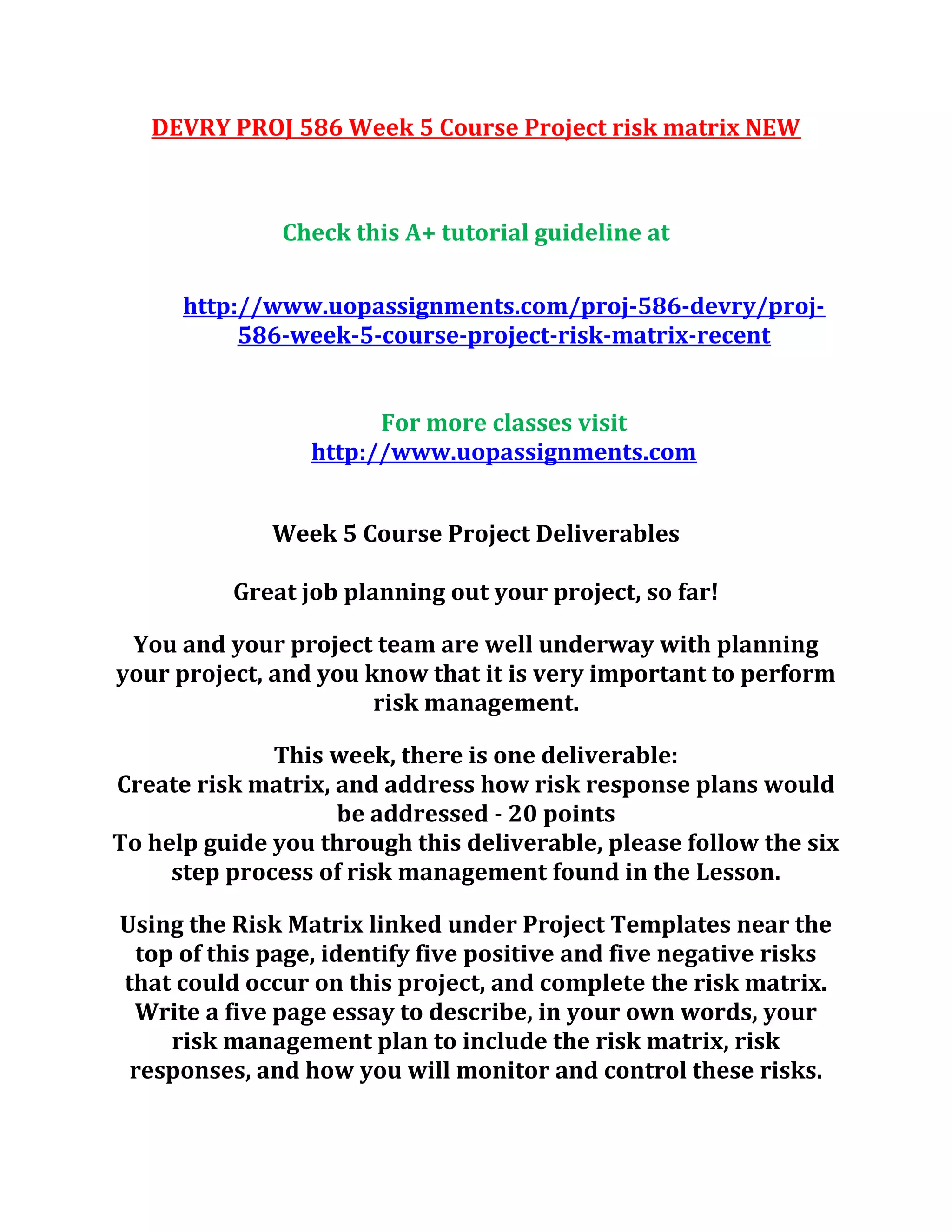 Devry proj 586 week 5 course project risk matrix new | PDF