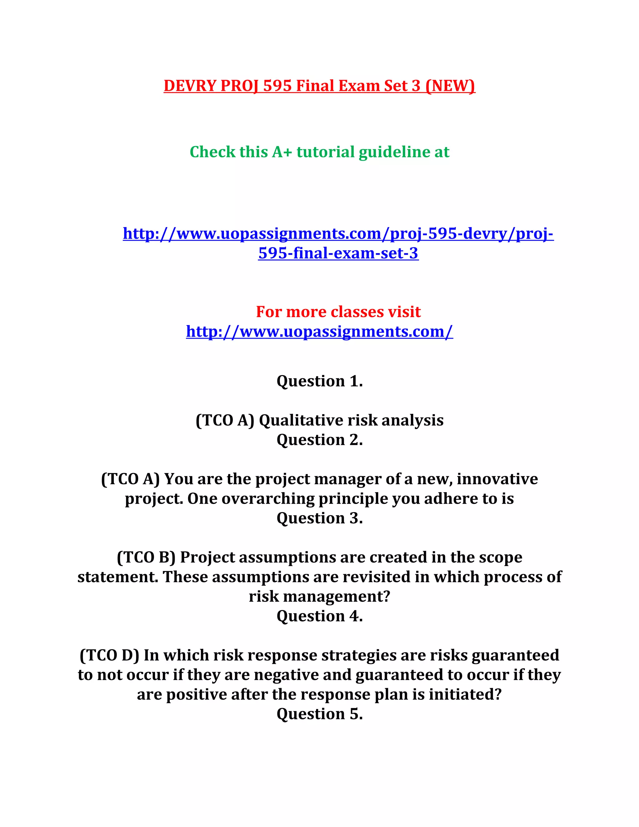 Devry proj 595 final exam set 3 | DOC