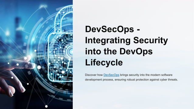 DevSecOps Integrating Security in to the DevOps Lifecycle | PPTX