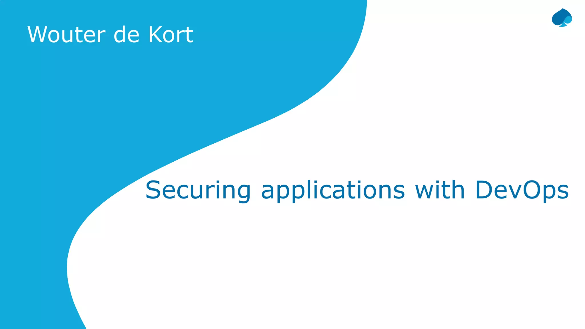 Devsecops Securing Applications With Devops Ppt