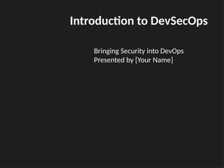 What is devsecops and how it works and best practices | PPT