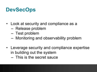 DevSecOps: Security and Compliance at the Speed of Continuous Delivery | PPTX