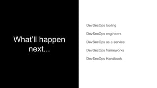 DevSecOps The Evolution of DevOps | PDF