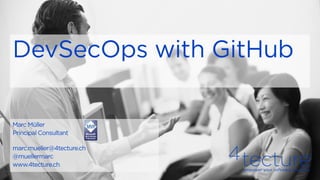 DWX 2022 - DevSecOps mit GitHub | PPT
