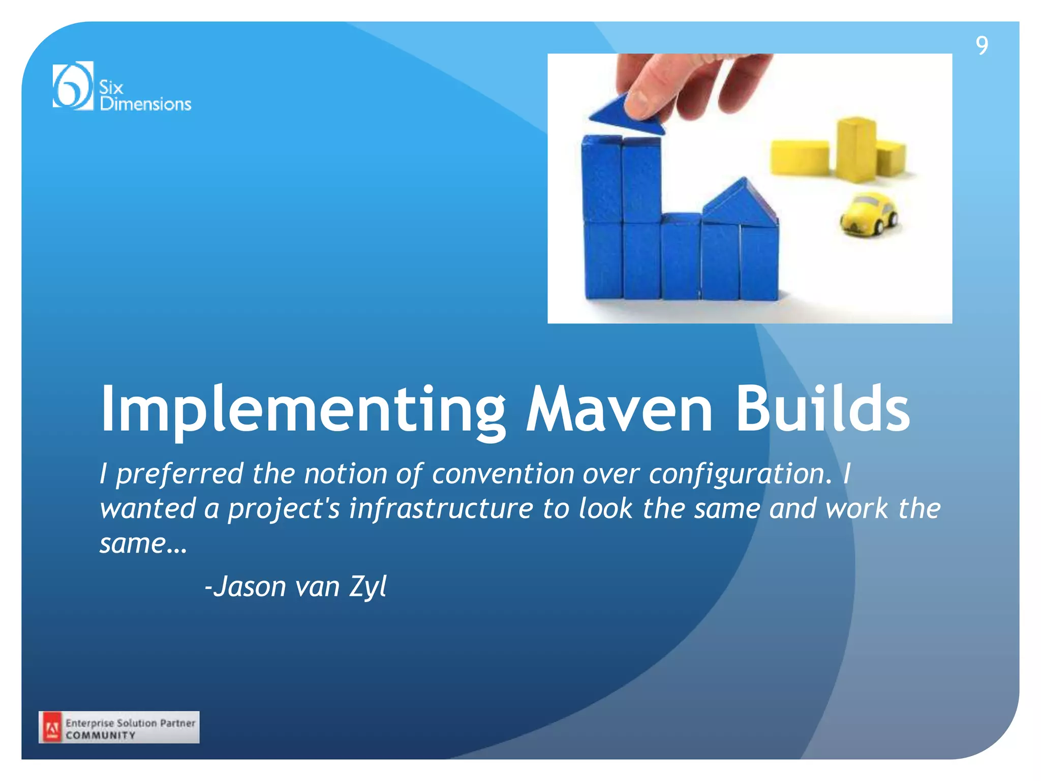 CQ5 Development Setup, Maven Build and Deployment | PPT