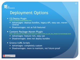 CQ5 Development Setup, Maven Build and Deployment | PPT