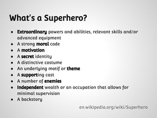 Developers Are Superheroes and So Can You | PPT