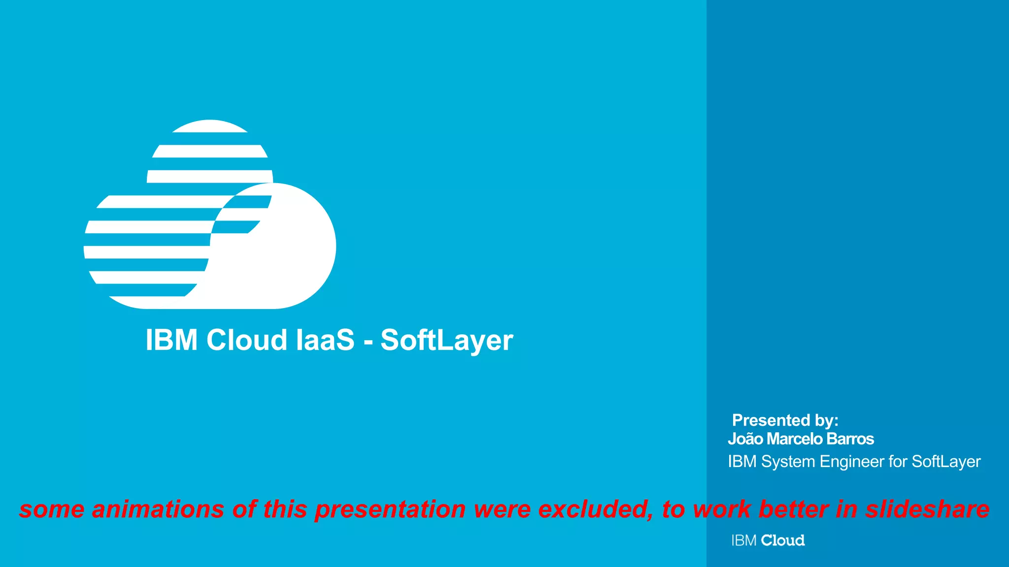IBM Cloud : IaaS for developers. | PPT