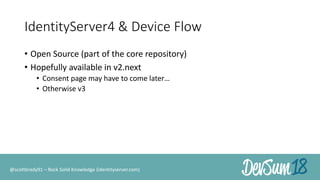 Secure Authorization for your Printer: The OAuth Device Flow (DevSum 2018) | PPT