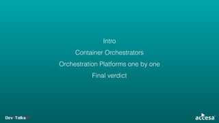 Navigating the Container Orchestration Maze | PPT