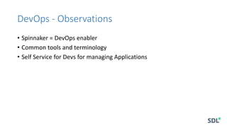 Continuous Delivery with Spinnaker and Kubernetes | PPT